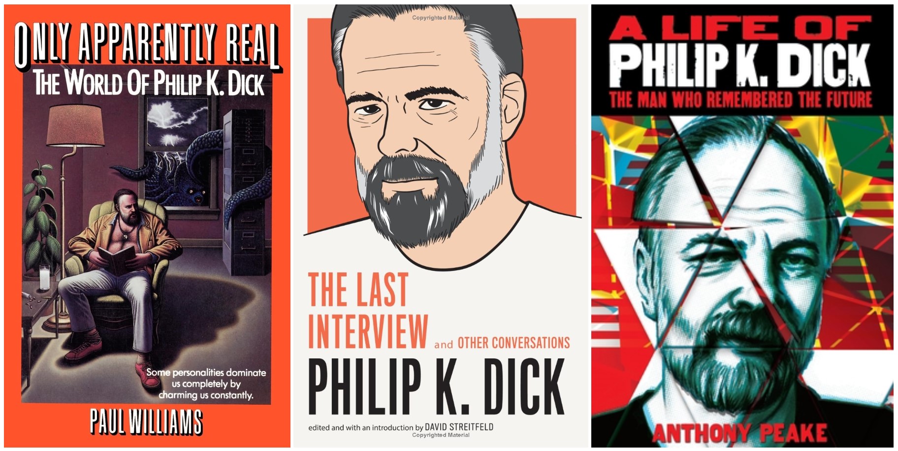 Getting to Know Philip K. Dick, Biographies, Memoirs, Interviews ...