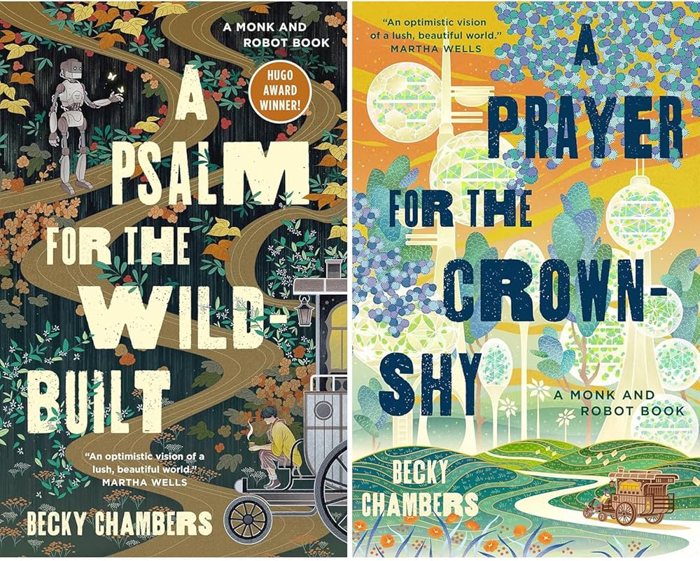 A PSALM FOR THE WILD-BUILT and A PRAYER FOR THE CROWN-SHY by Becky ...